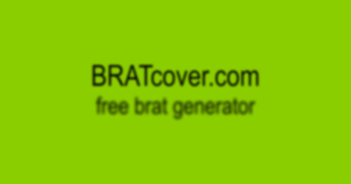 Brat Generator — Create BRAT-Style Posts & Covers